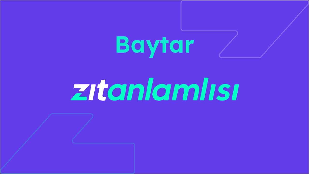 Baytar Zıt Anlamlısı Nedir? 🧐 - Zıt Anlamlısı